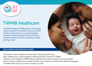 Talk With Me Baby Healthcare for Birthing Centers - Cox Campus